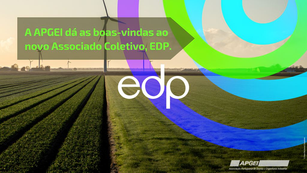 Novo Associado Coletivo: EDP - APGEI | Associação Portuguesa de Gestão ...